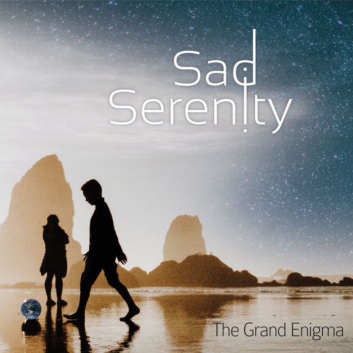 The Grand Enigma | Sad Serenity Official