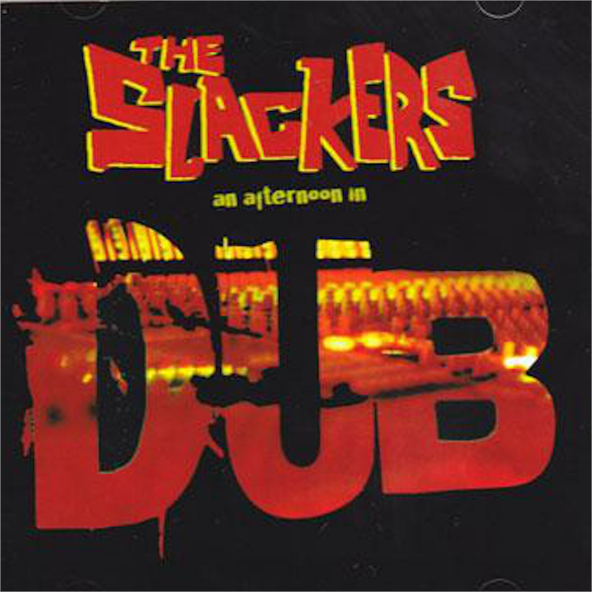 You Must Be Good Dub | The Slackers