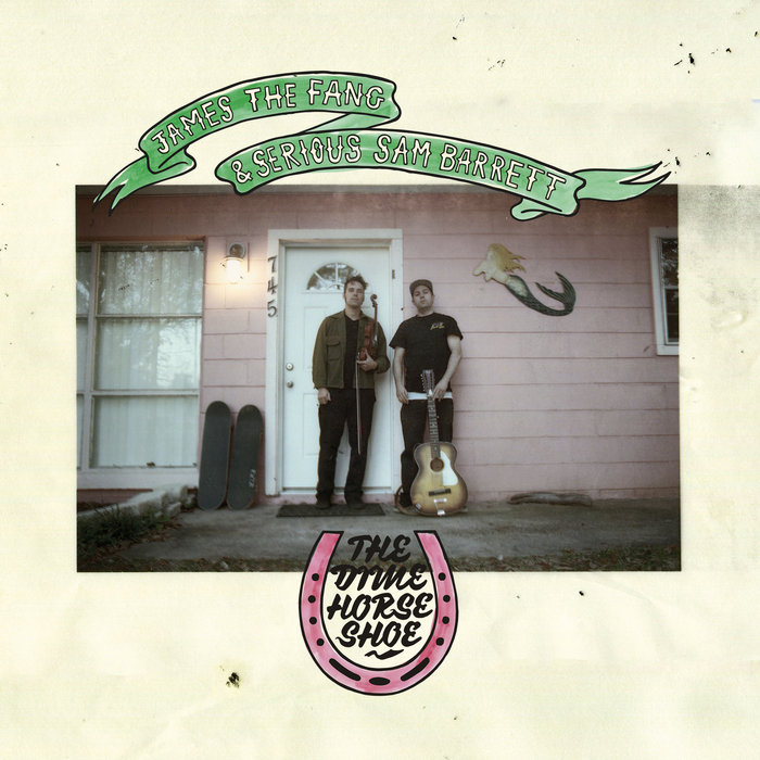 The Dime Horseshoe | Serious Sam Barrett (YaDig? Records)