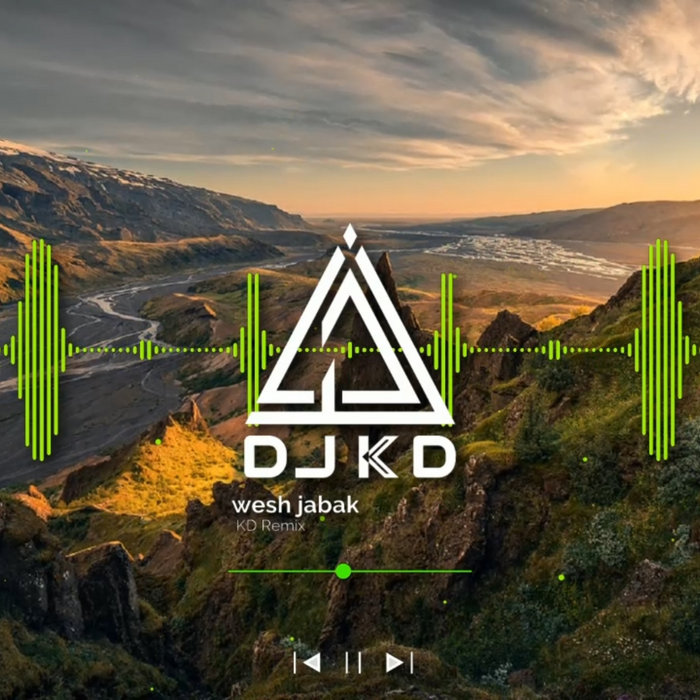 wesh jabak (KD Remix) | Dj KD