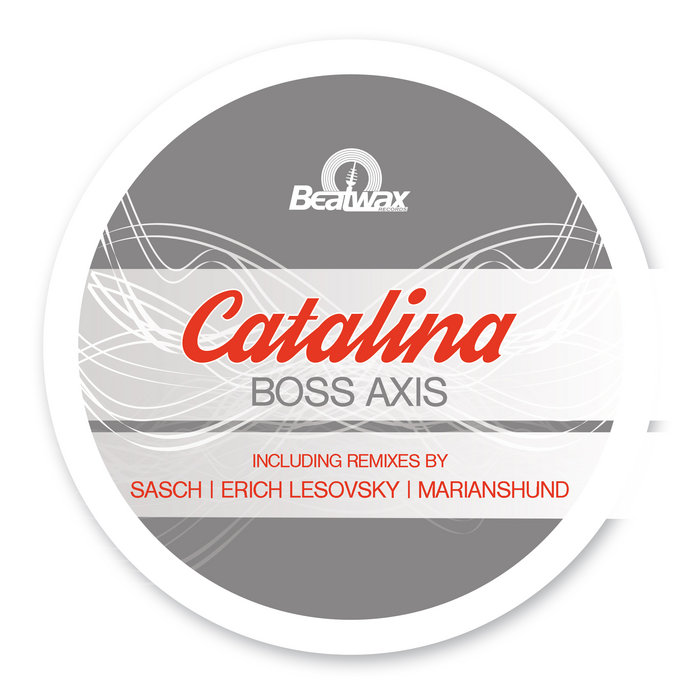 Boss Axis - Catalina EP | Beatwax
