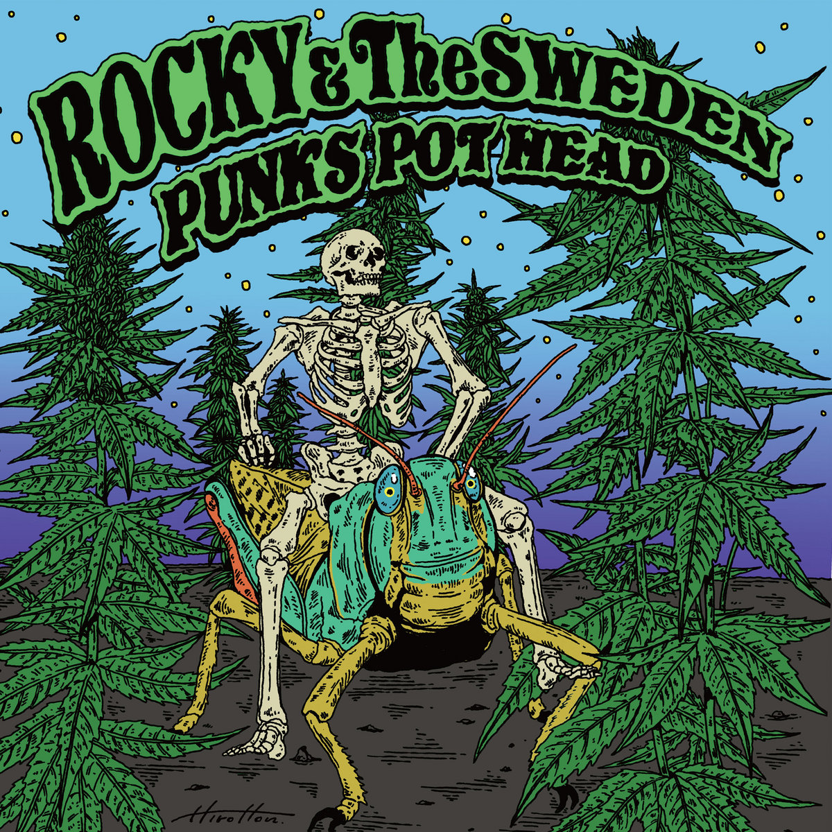 Punks Pot Head | Rocky & The Sweden