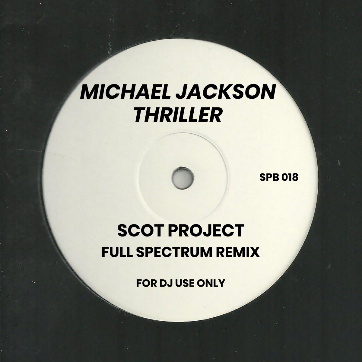 Michael Jackson - Thriller (Scot Project Full Spectrum Remix) | Scot ...