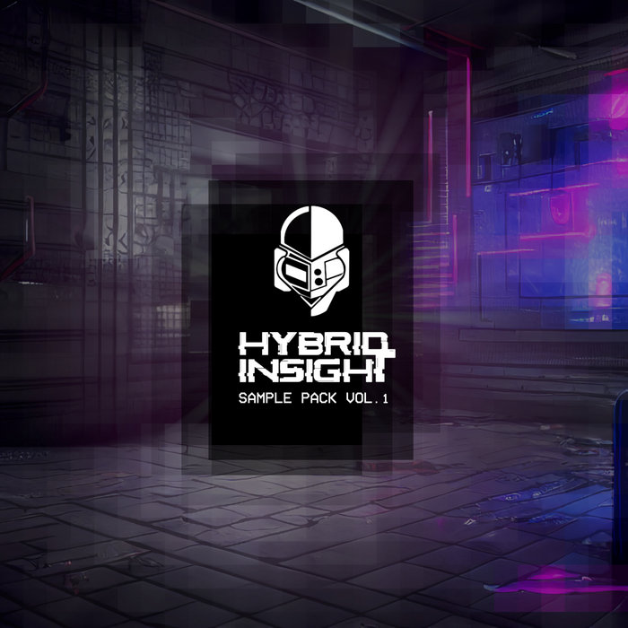 Hybrid Insight Sample Pack Vol. 1 | Hybrid Insight Studio