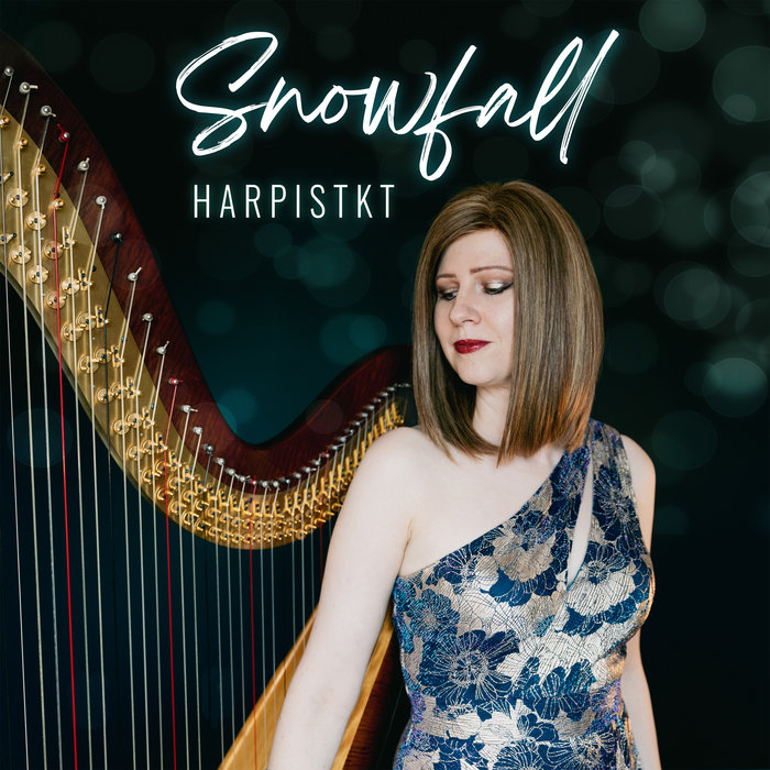 Snowfall: Christmas Music for Solo Harp | HarpistKT
