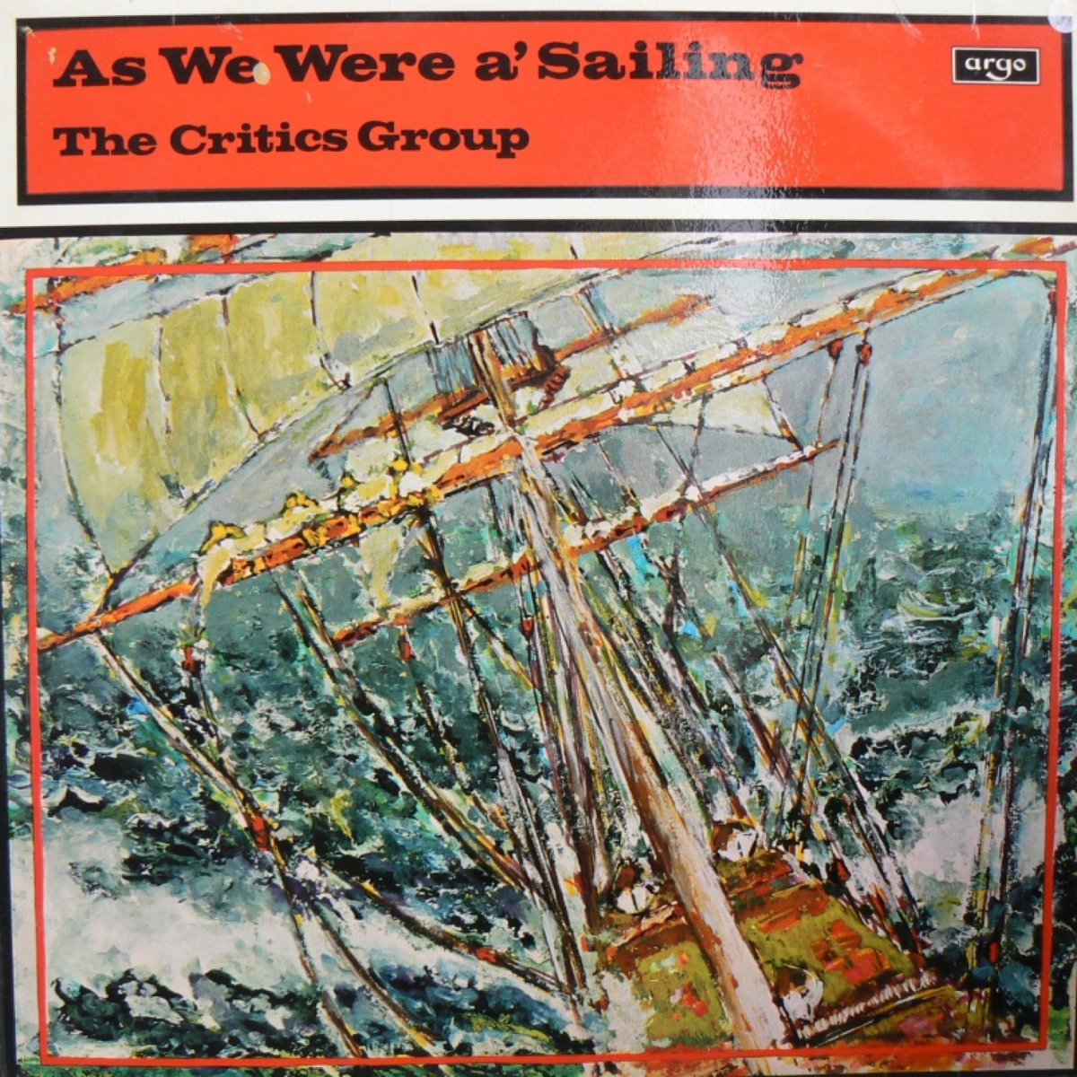 Sailing Over The Dogger Bank | The Critics Group | Ewan MacColl Sailing Over The Dogger Bank | The Critics Group | Ewan MacColl