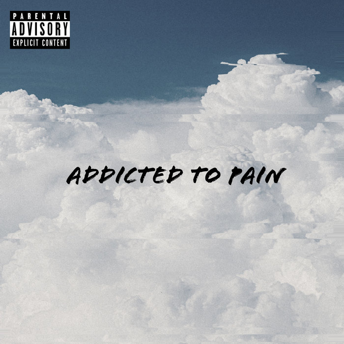 ADDICTED TO PAIN | Josh Lemke