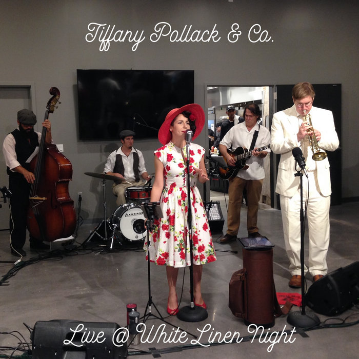 Tiffany Pollack & Co. Live @ White Linen Night 2019 | Tiffany Pollack & Co.