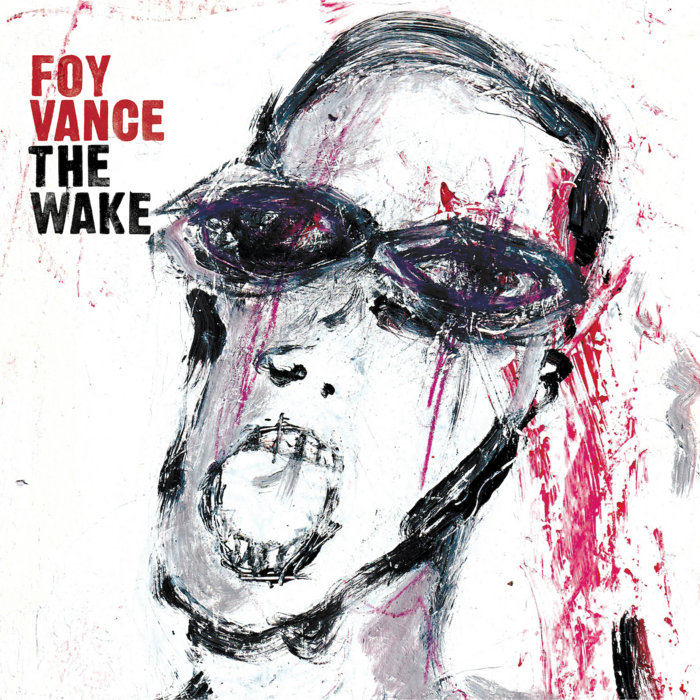 The Wake | Foy Vance