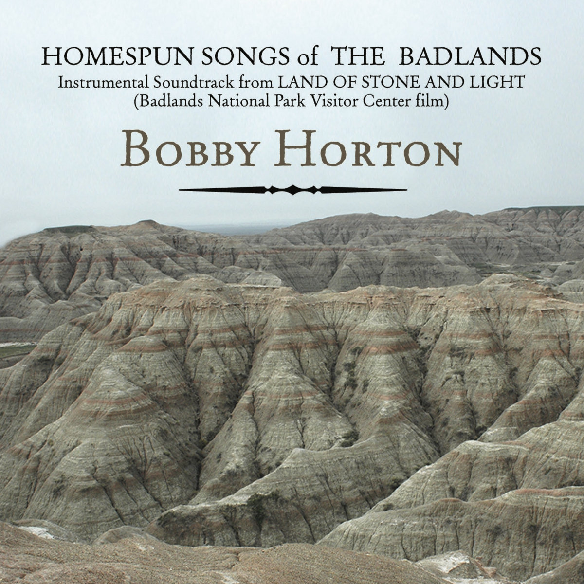 Homespun Songs of the Badlands | Bobby Horton