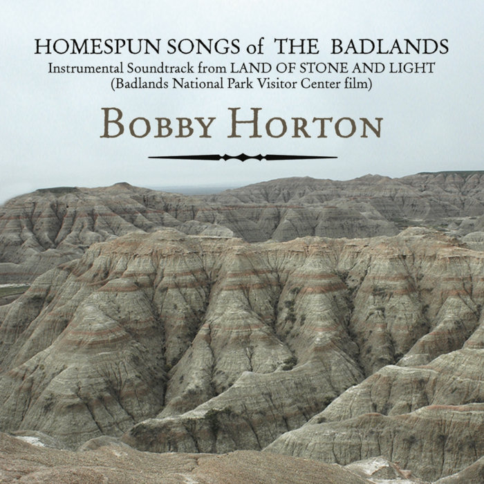 Homespun Songs of the Badlands | Bobby Horton
