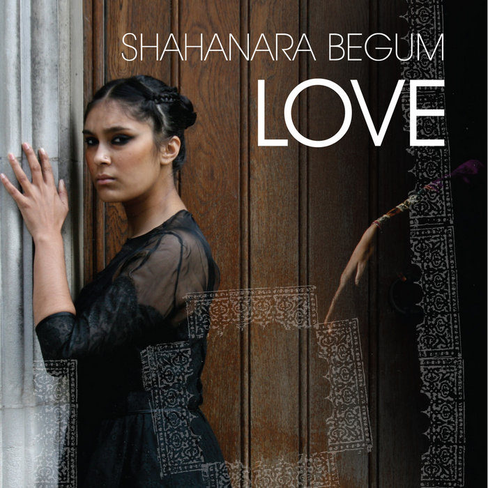 Love | Shahanara Begum