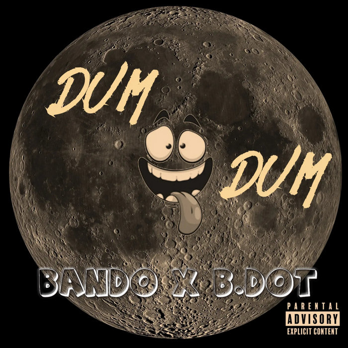 Dum Dum | Bando