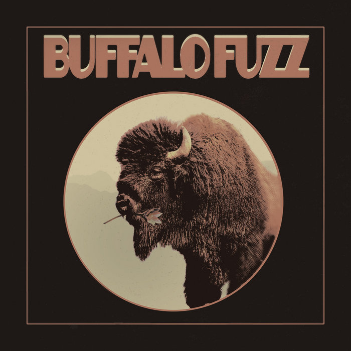 Buffalo Fuzz (Singles) | Buffalo Fuzz