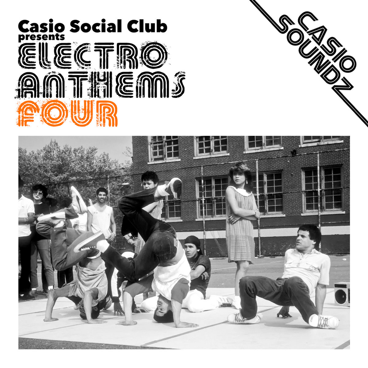Casio Social Club pres. Electro Anthems Four | Casio Social Club
