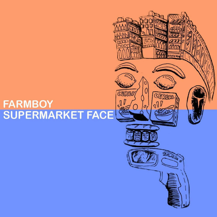 Supermarket Face | Farmboy