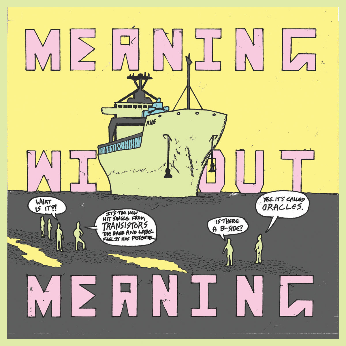 Meaning Without Meaning / Oracles | Transistors