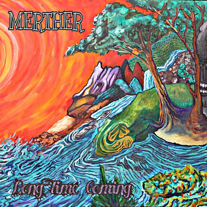 Long Time Coming | Merther