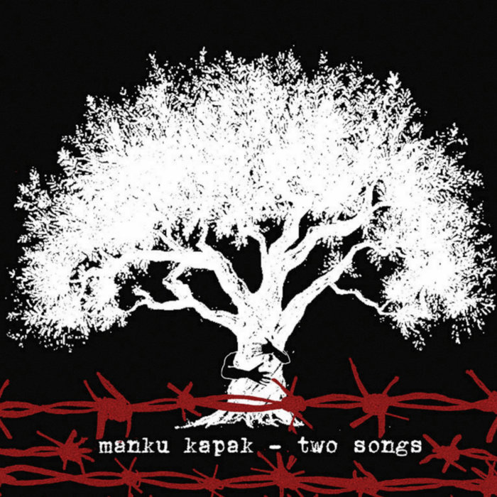 Two Songs (MSBP014) | Manku Kapak | mum says; be polite rec.
