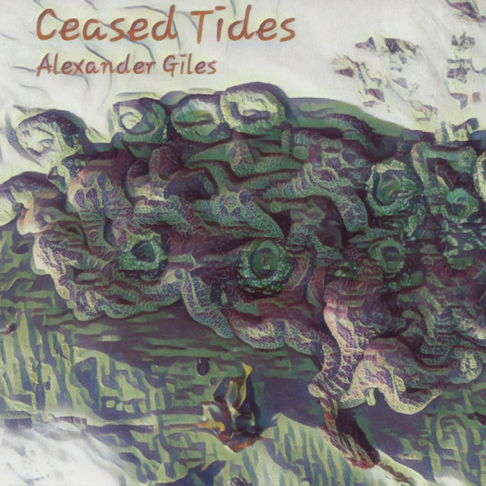 Ceased Tides | Alexander Giles
