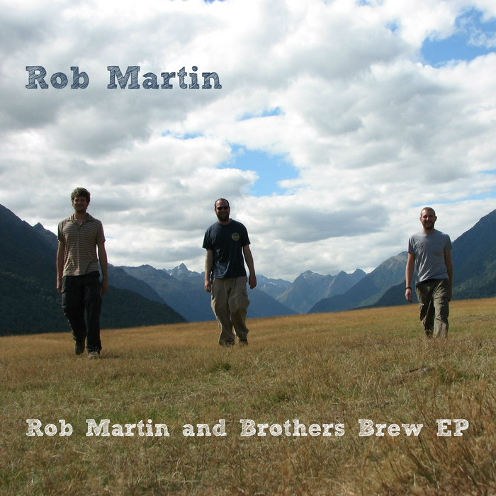Rob Martin and Brothers Brew | Rob Martin