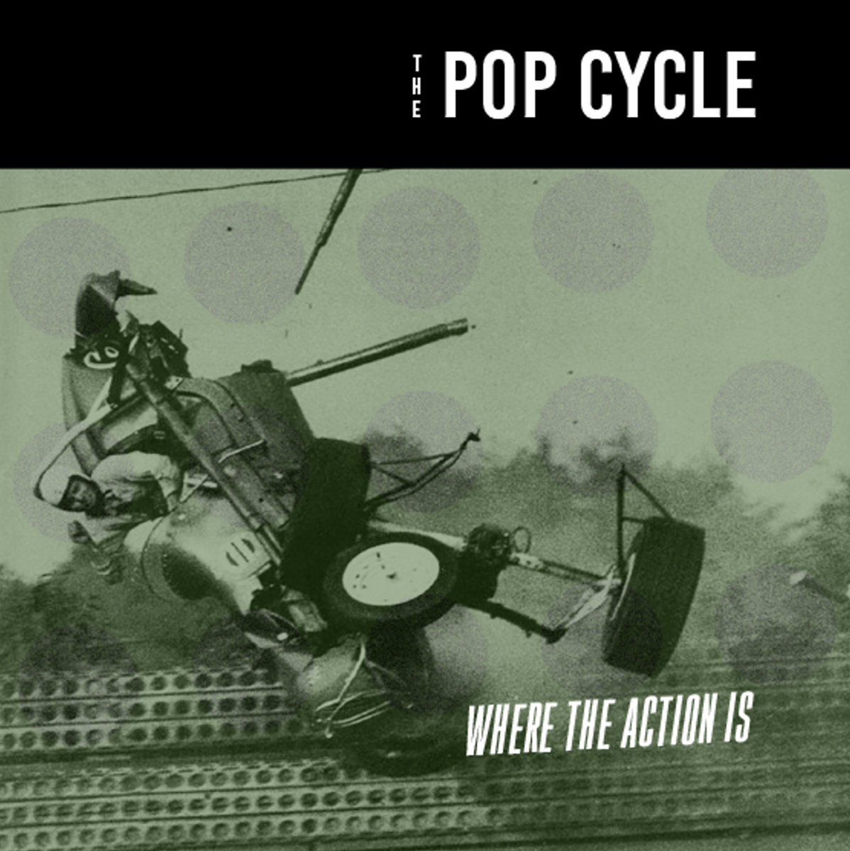 Where The Action Is | The Pop Cycle