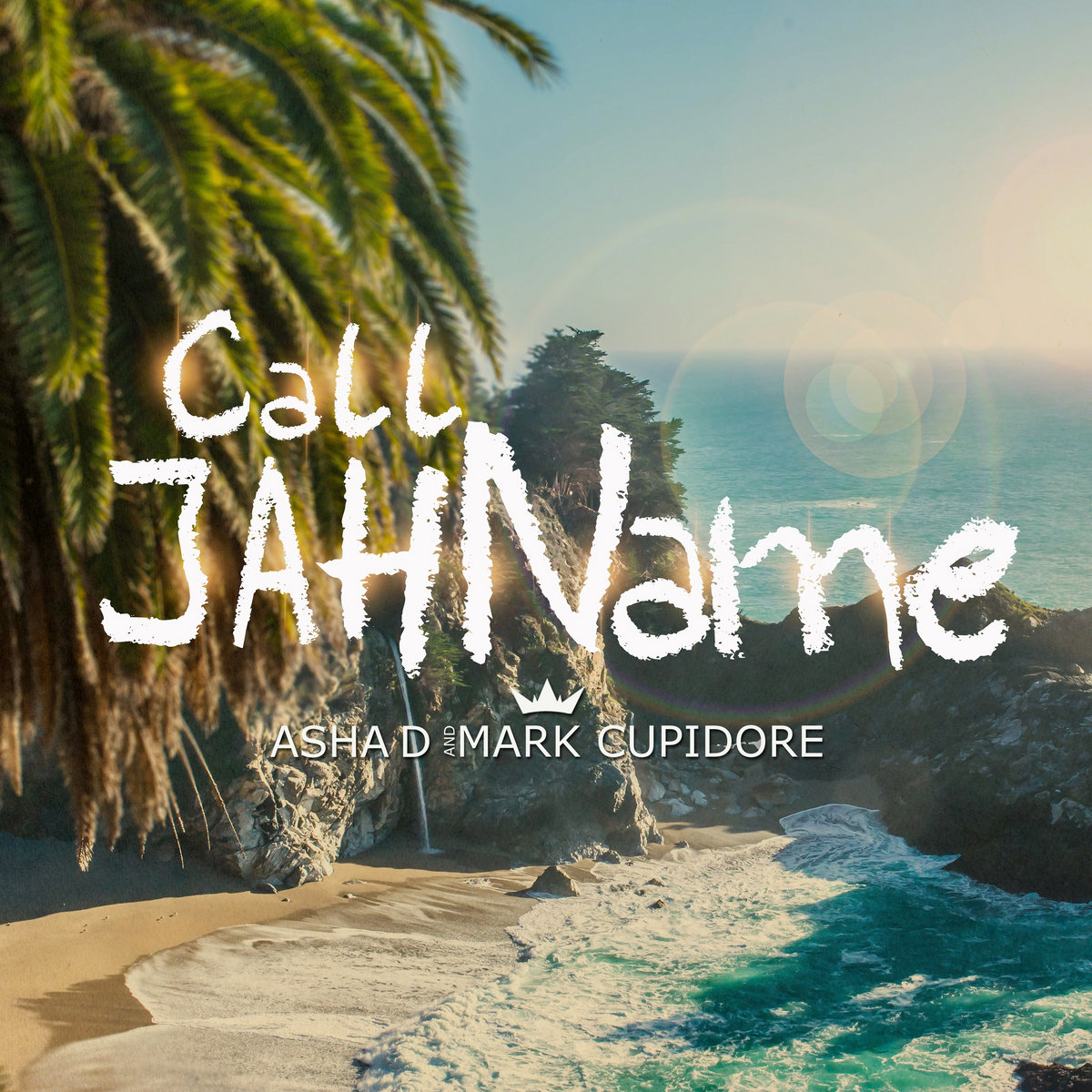 Call Jah Name | Asha D & Mark Cupidore | Asha D