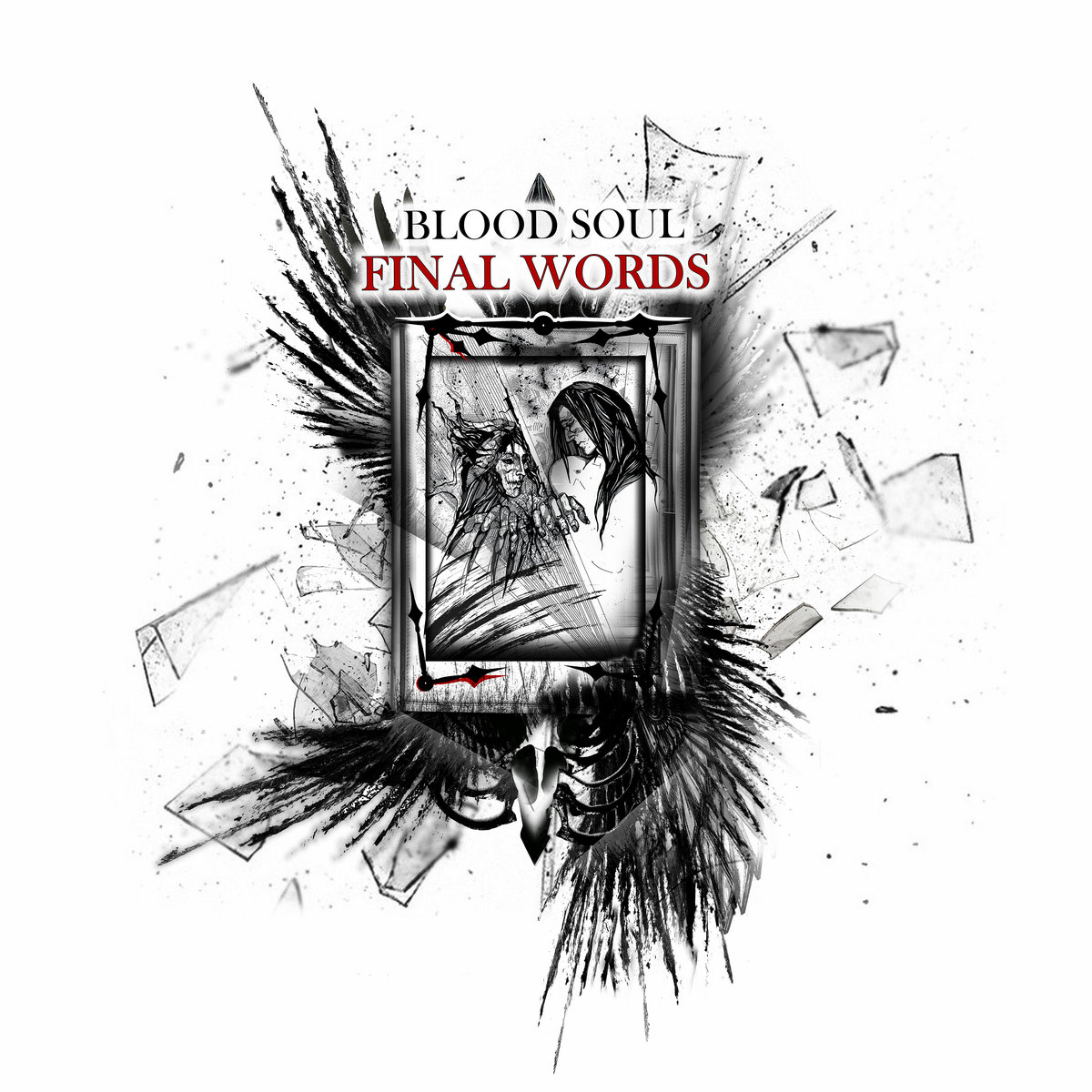 Final Words | Blood Soul | Circle Flame Records
