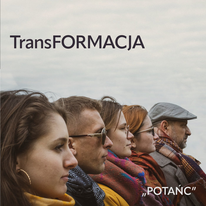 POTAŃC | Kapela TransFORMACJA | TransFORMACJA