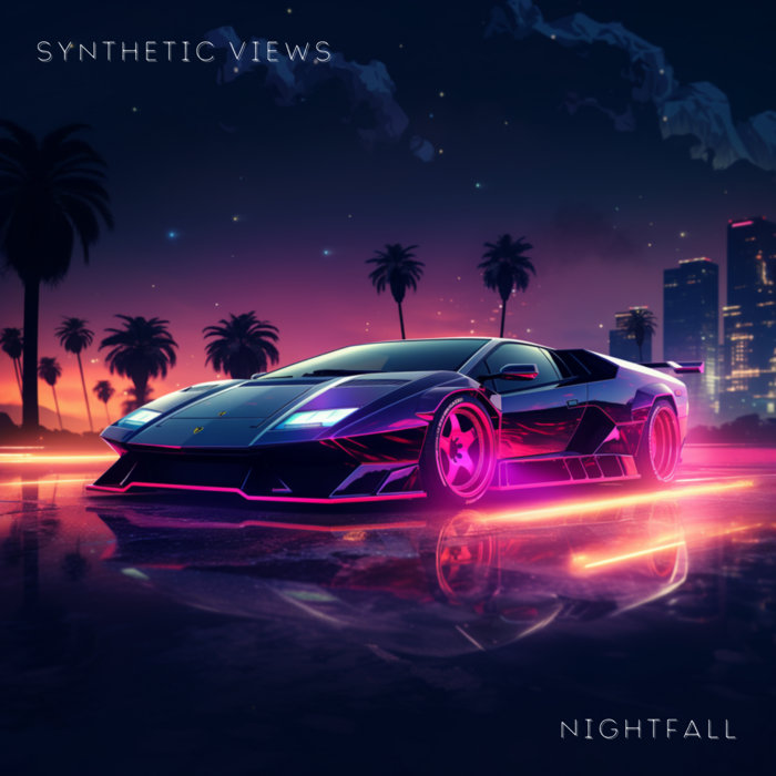 Nightfall | Synthetic Views