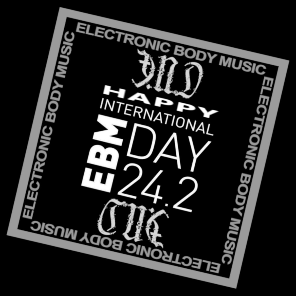 Happy International EBM Day! (single) | 3.N.D