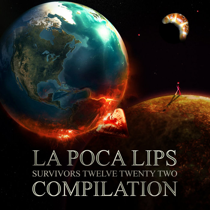 "La Poca Lips, Survivors 12/22 compilation" | v/a | Facthedral's Hall