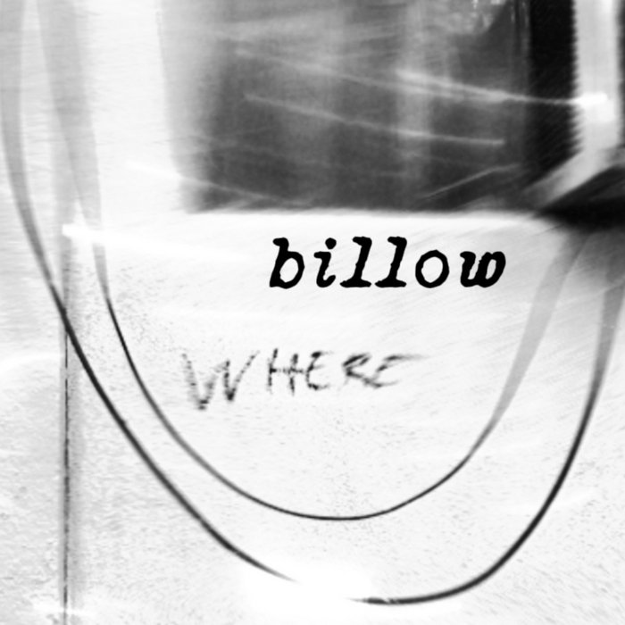 where | Billow