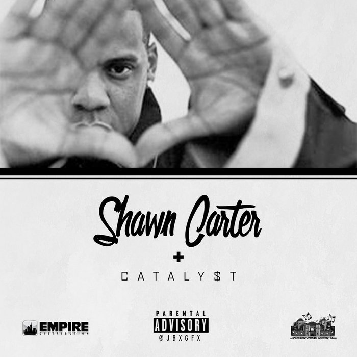 Shawn Carter | CatalystWasHere