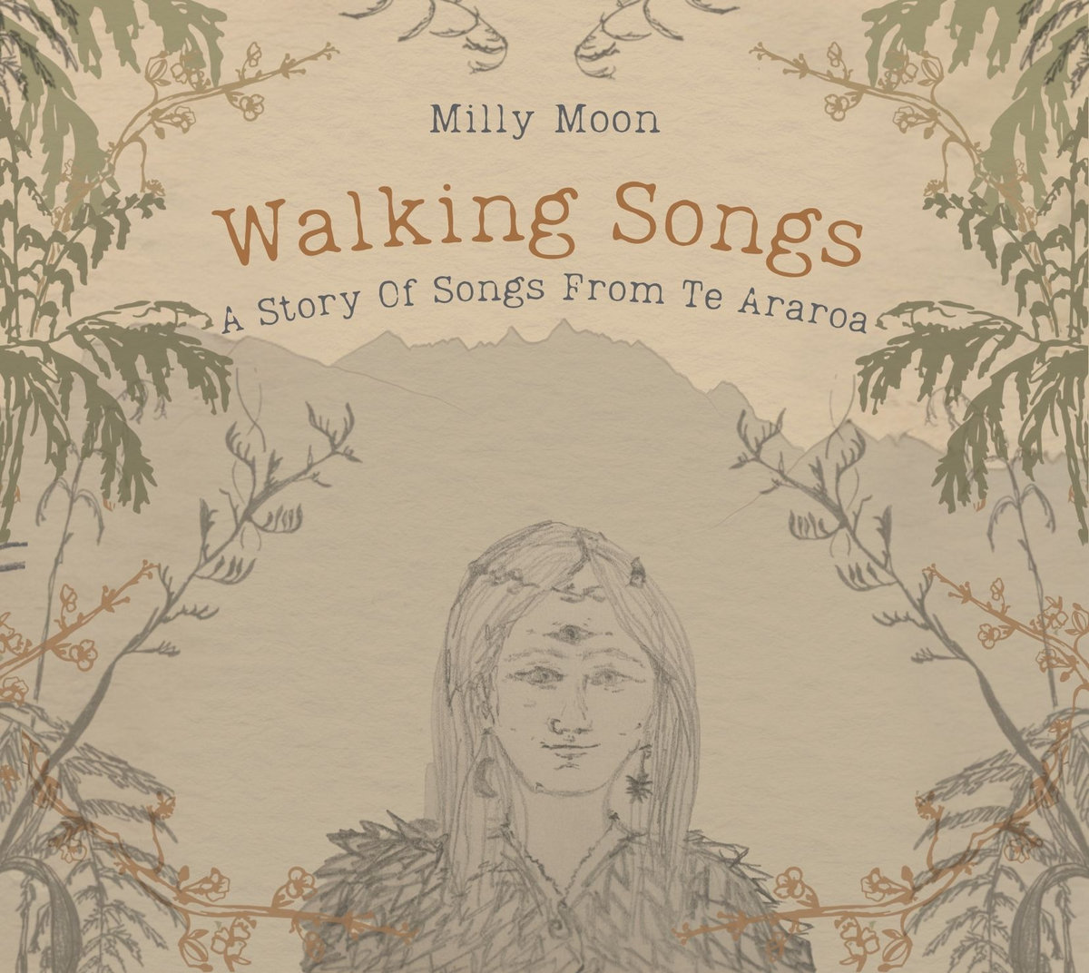 Walking Songs - a story of songs from te araroa | Milly Moon