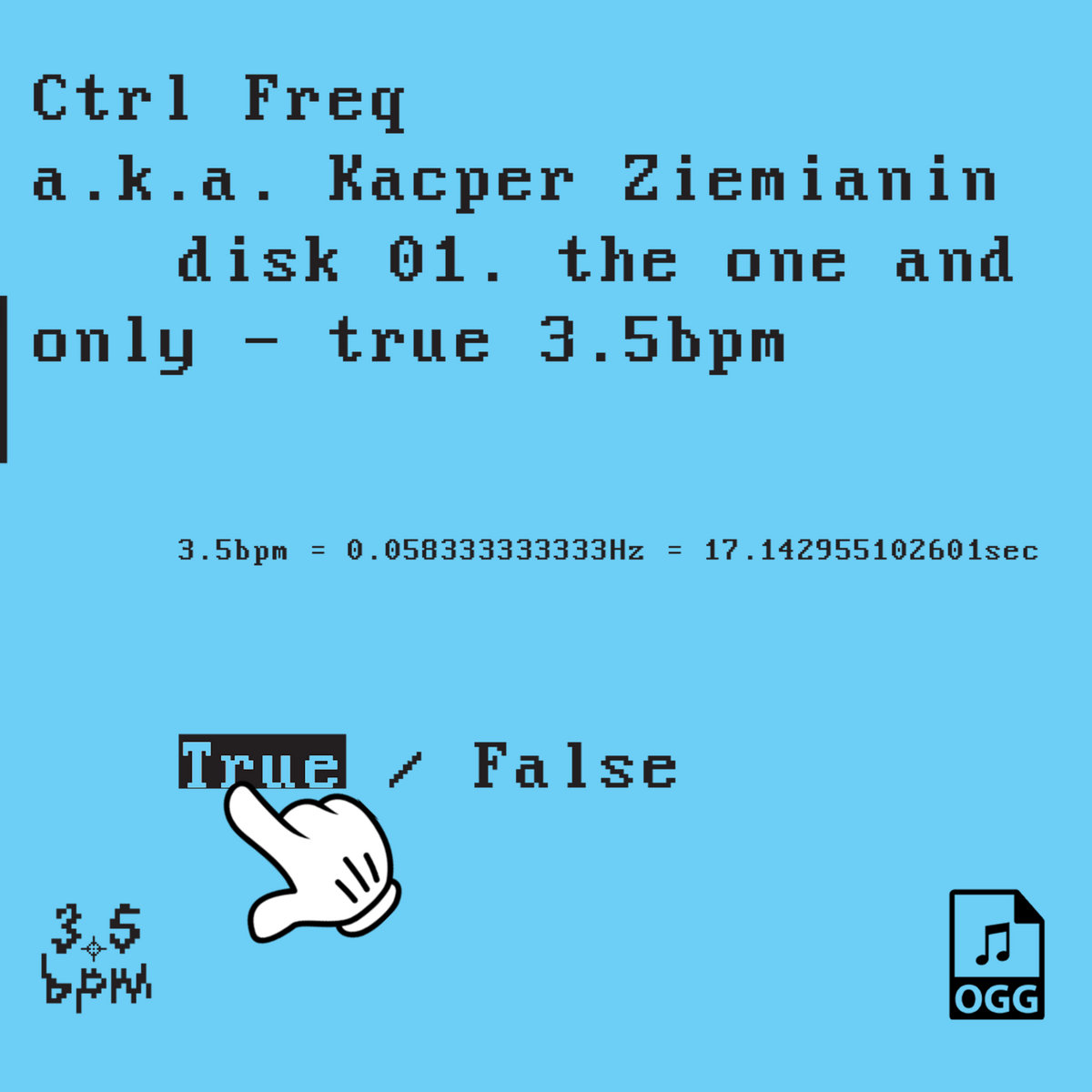 True / False | Ctrl Freq a.k.a. Kacper Ziemianin | tmrw>