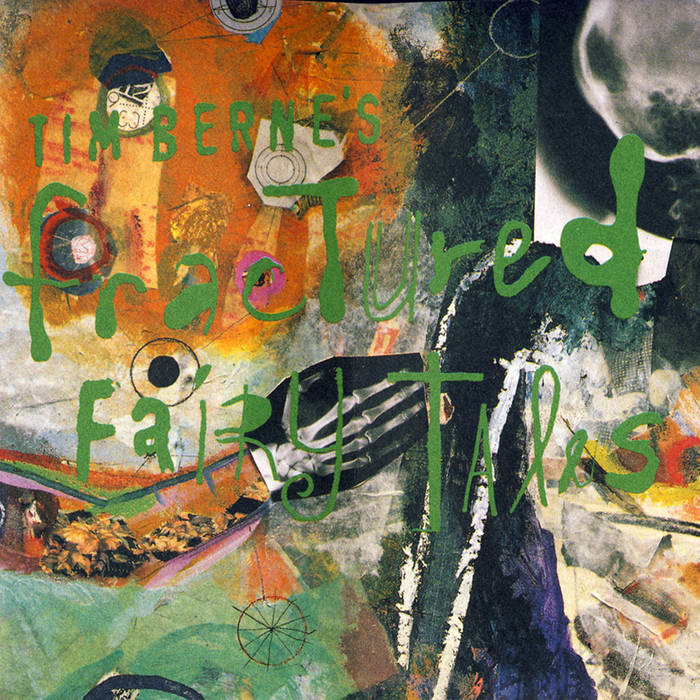 Fractured Fairy Tales | Tim Berne