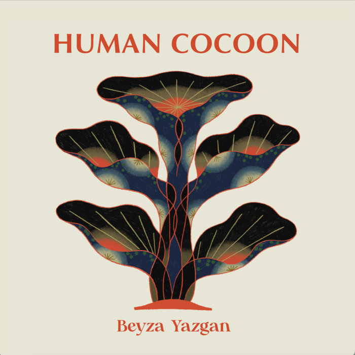 Human Cocoon | Beyza Yazgan