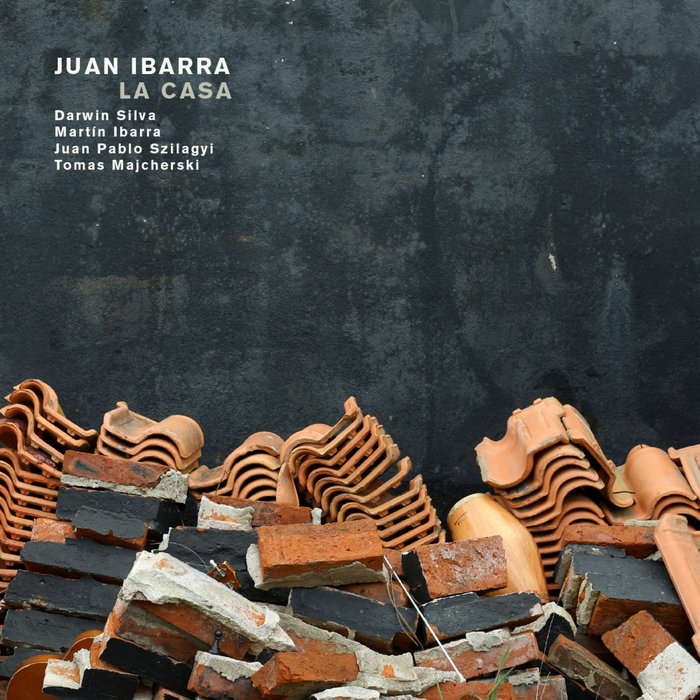 La Casa | Juan Ibarra