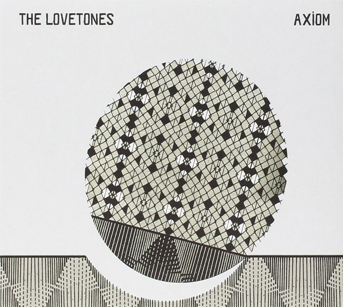 Axiom | The Lovetones