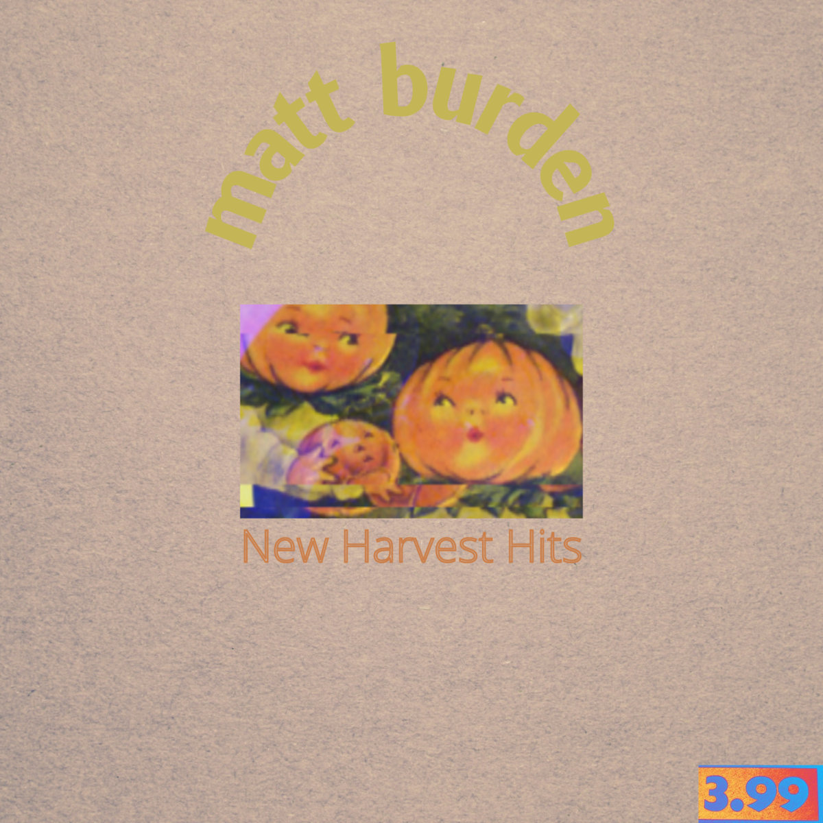 New Harvest Hits | Matt Burden