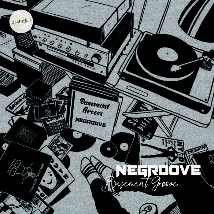 Basement Groove | Negroove | Goldswing Music