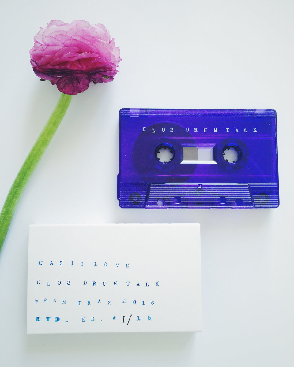 CL-02: Drum Talk (Mixtape) | Casio Love | Tram Trax