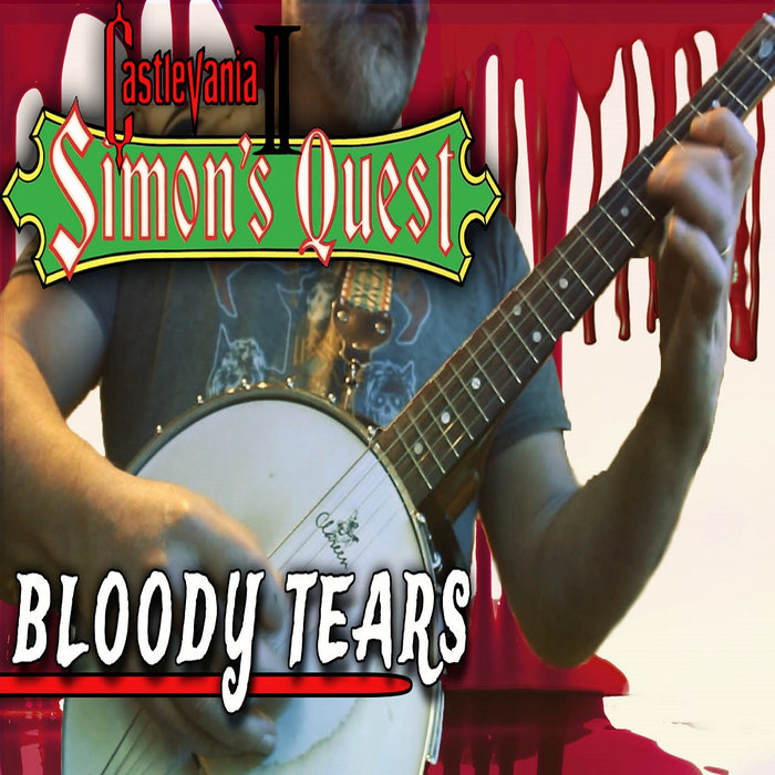 Castlevania 2 - Bloody Tears | Banjo Guy Ollie