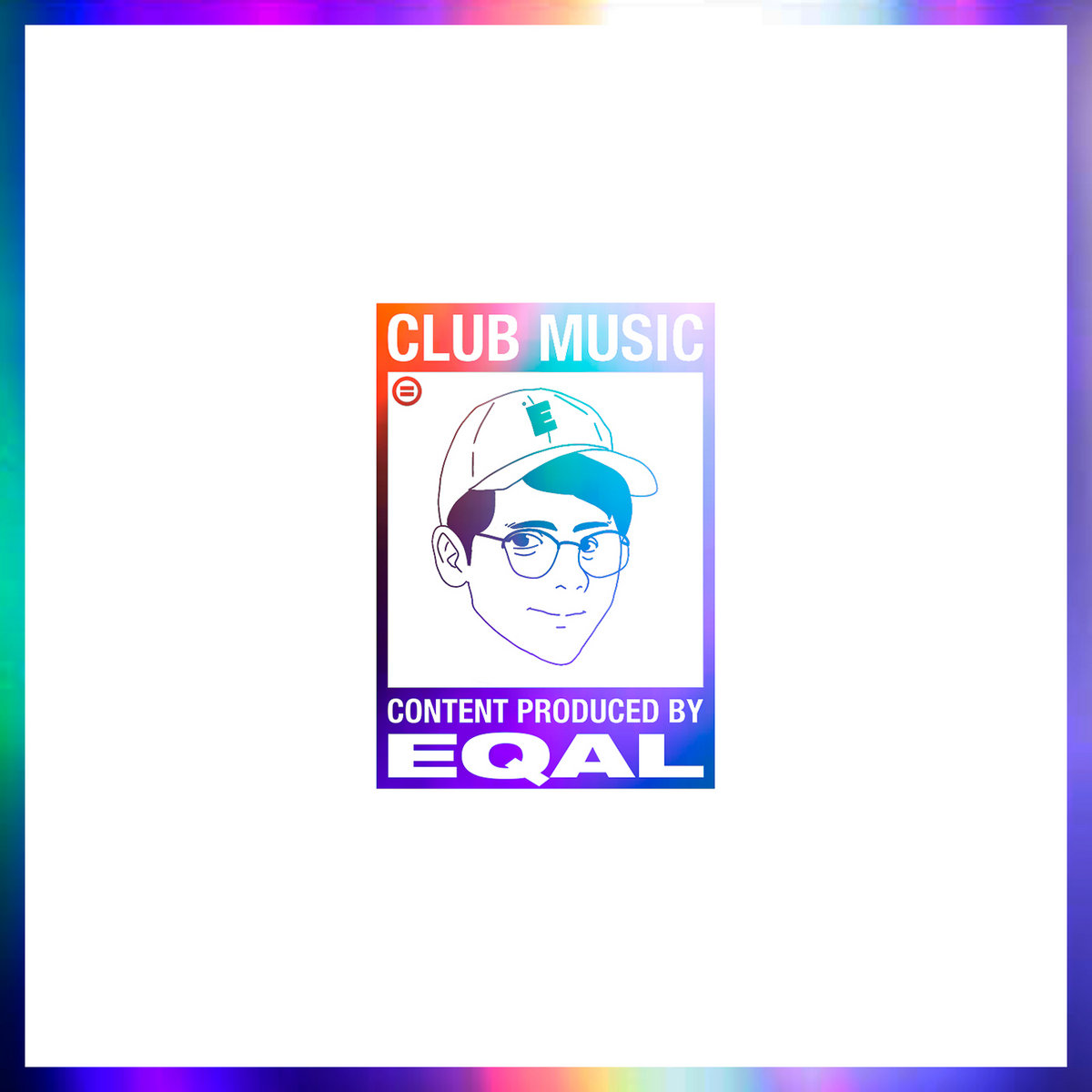 Rated E (2016-2020) - LP | eqal