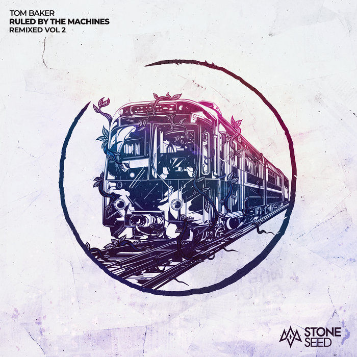Ruled By The Machines Remixed - Vol 2 | Tom Baker, Quivver, Doppel ...