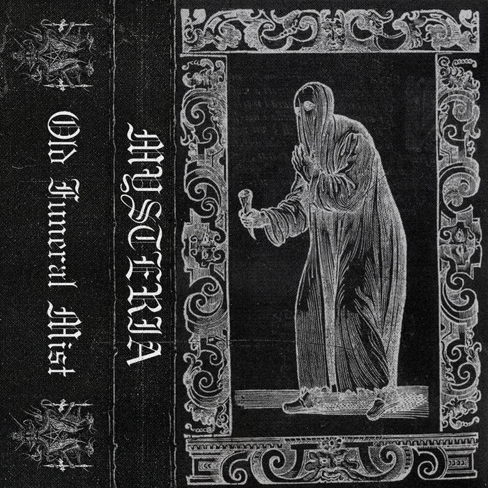 Old Funeral Mist (Demo) | Mysteria