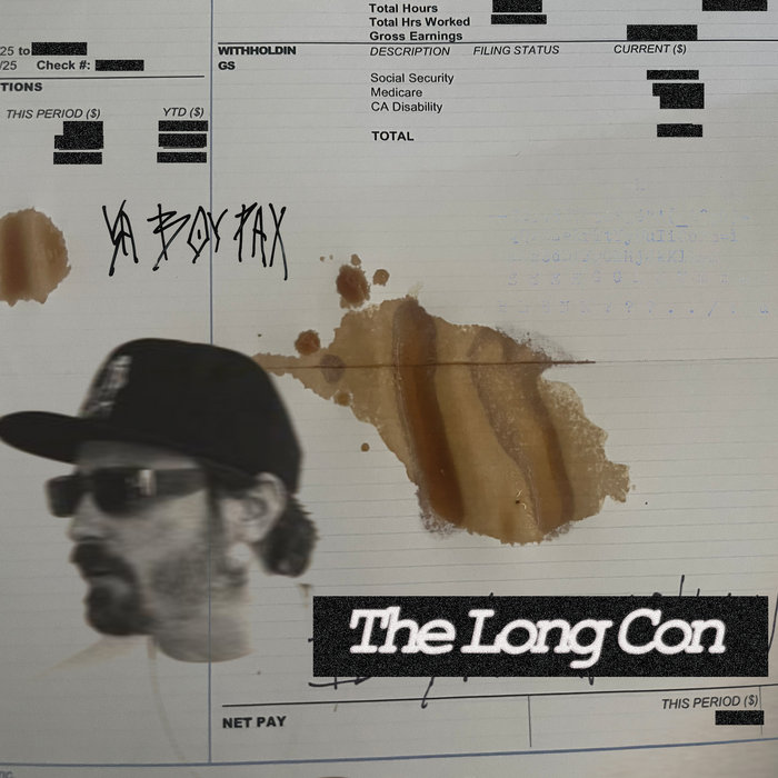 The Long Con | Ya Boy Pax