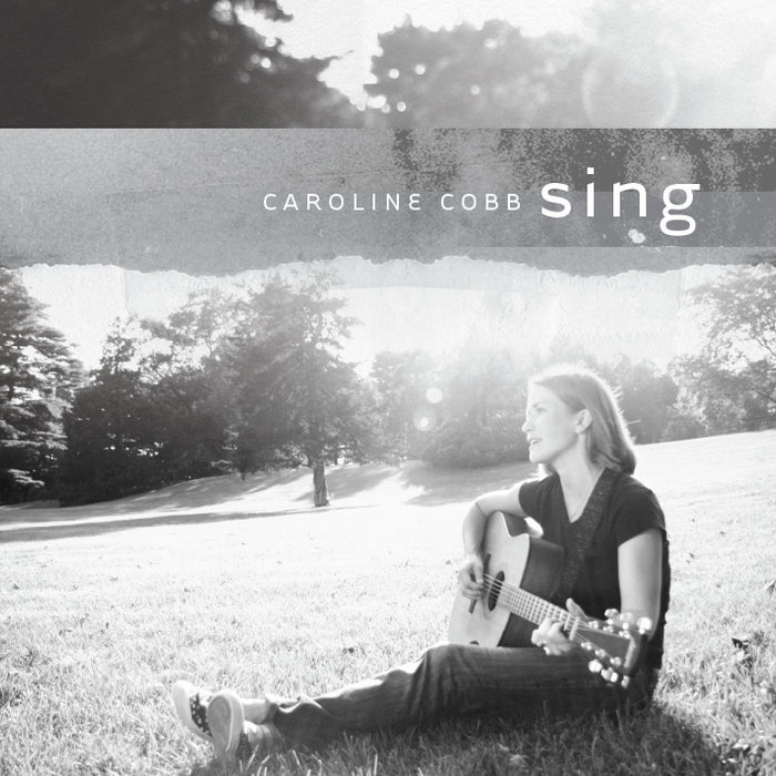 Sing | Caroline Cobb