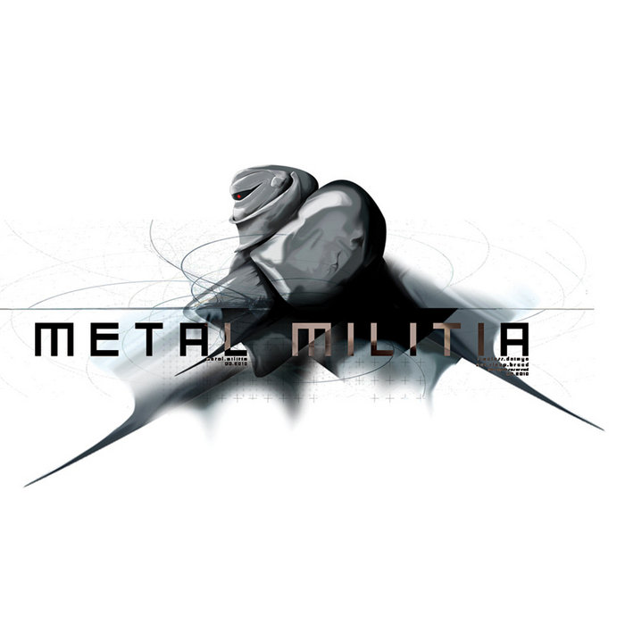 Metal Militia | Metal Militia | Futuristic Vintage Music